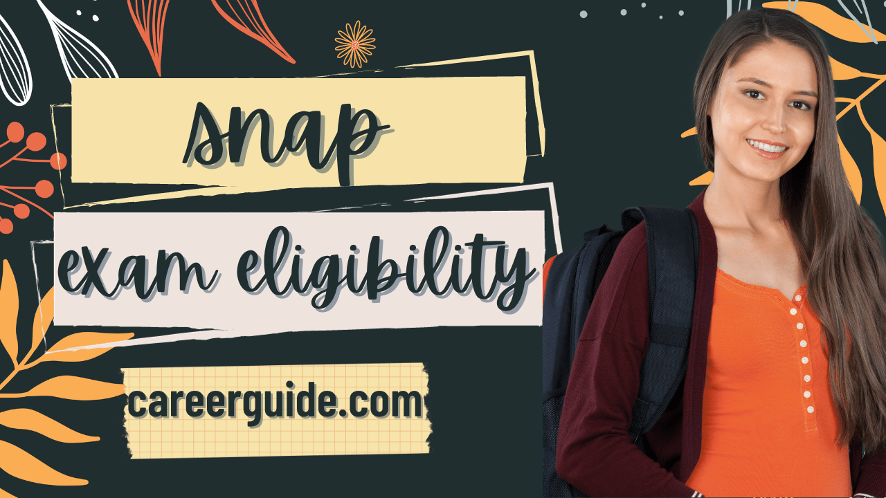 SNAP Exam Eligibility 2024 : Admit card, Admission - CareerGuide
