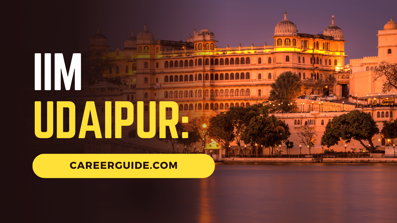 IIM Udaipur | IIM-Udaipur in Management Education