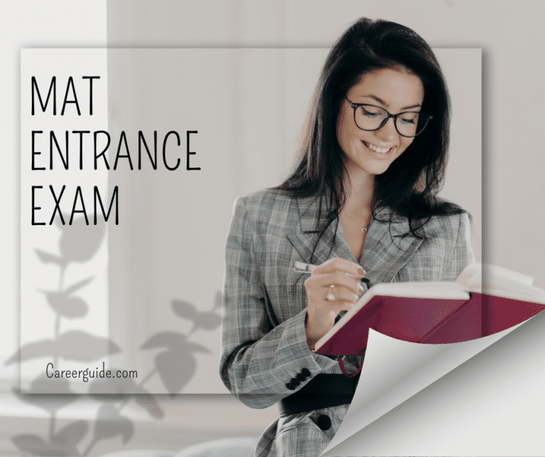 MAT Entrance Exam: Syllabus Pattern, Fees, Eligibility