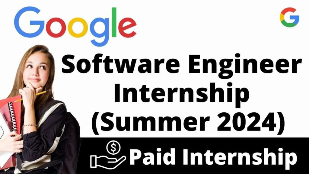Google Internship 2024: Software Engineering - CareerGuide