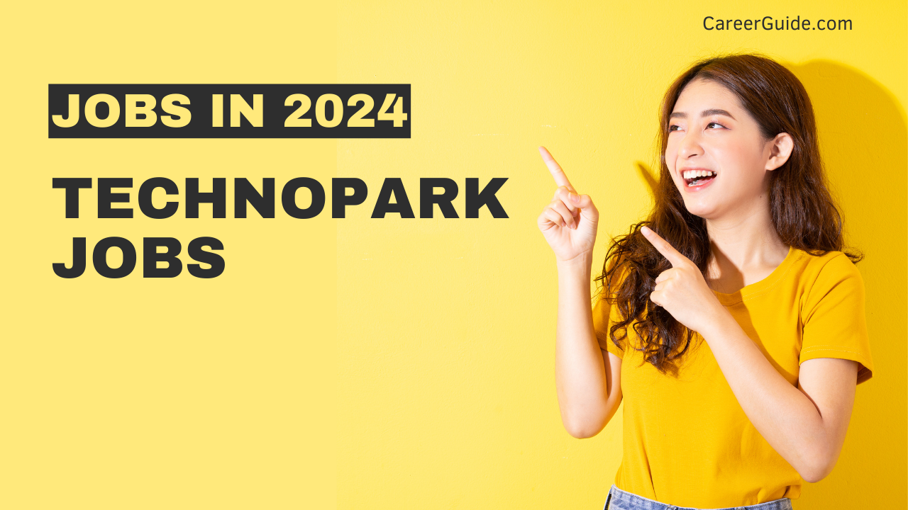 Technopark Jobs: Networking, Companies - CareerGuide