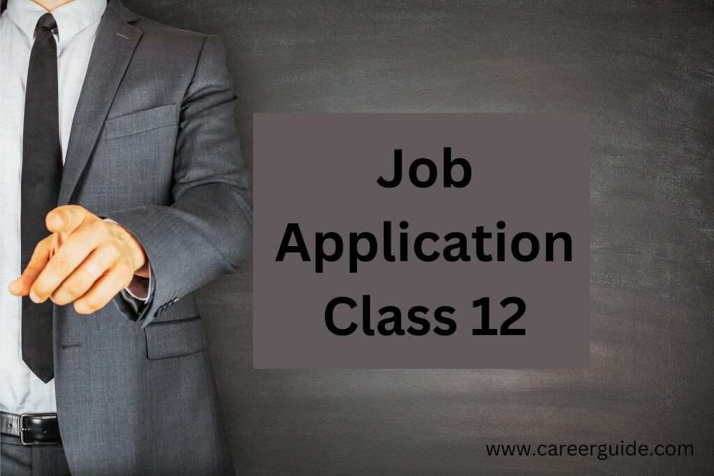 Job Application Class 12: Build Resume, Preparing - CareerGuide