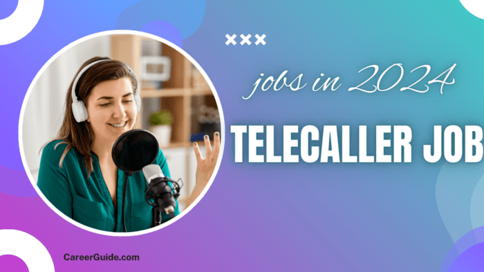 Telecaller Job: Responsibilities, Essential Skills - CareerGuide