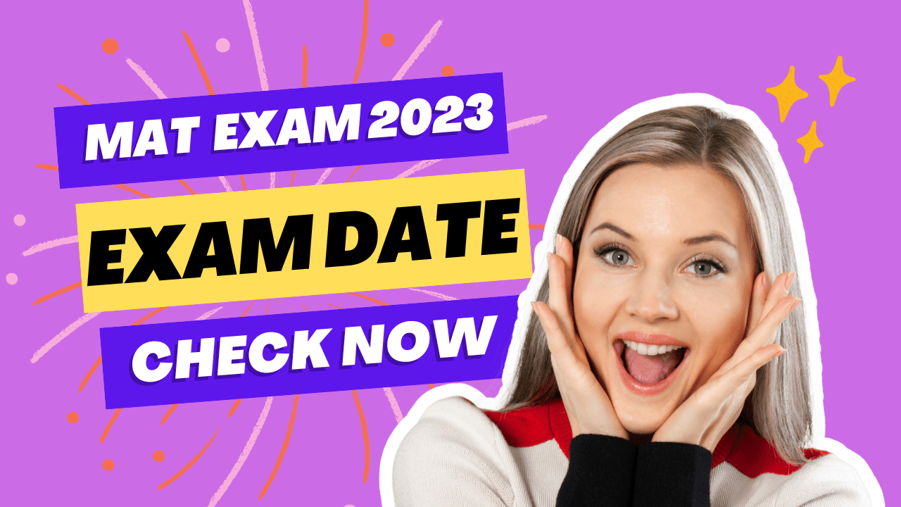 MAT Exam 2023 Exam Date: Important Dates - CareerGuide