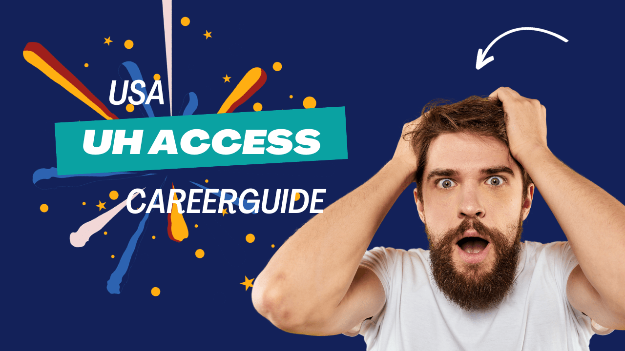 Uh Access: Features, Benefits, How to Use, Pricing - CareerGuide