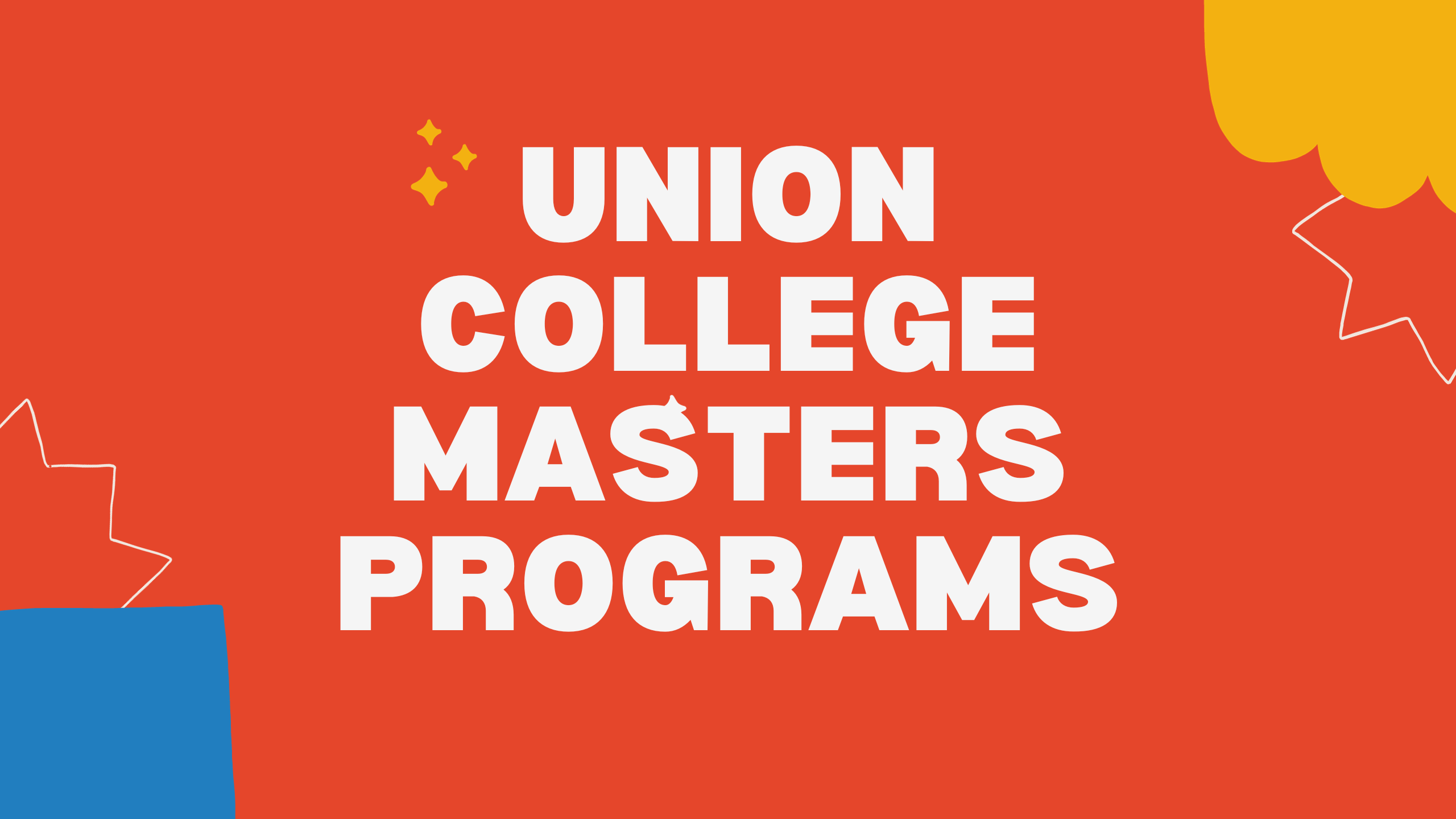 Union College Masters Programs - CareerGuide