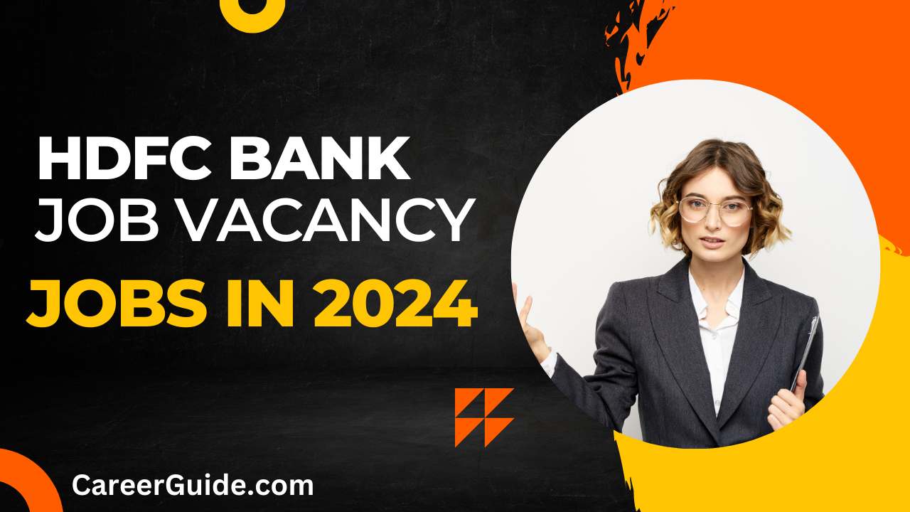 HDFC Bank Job Vacancy - CareerGuide