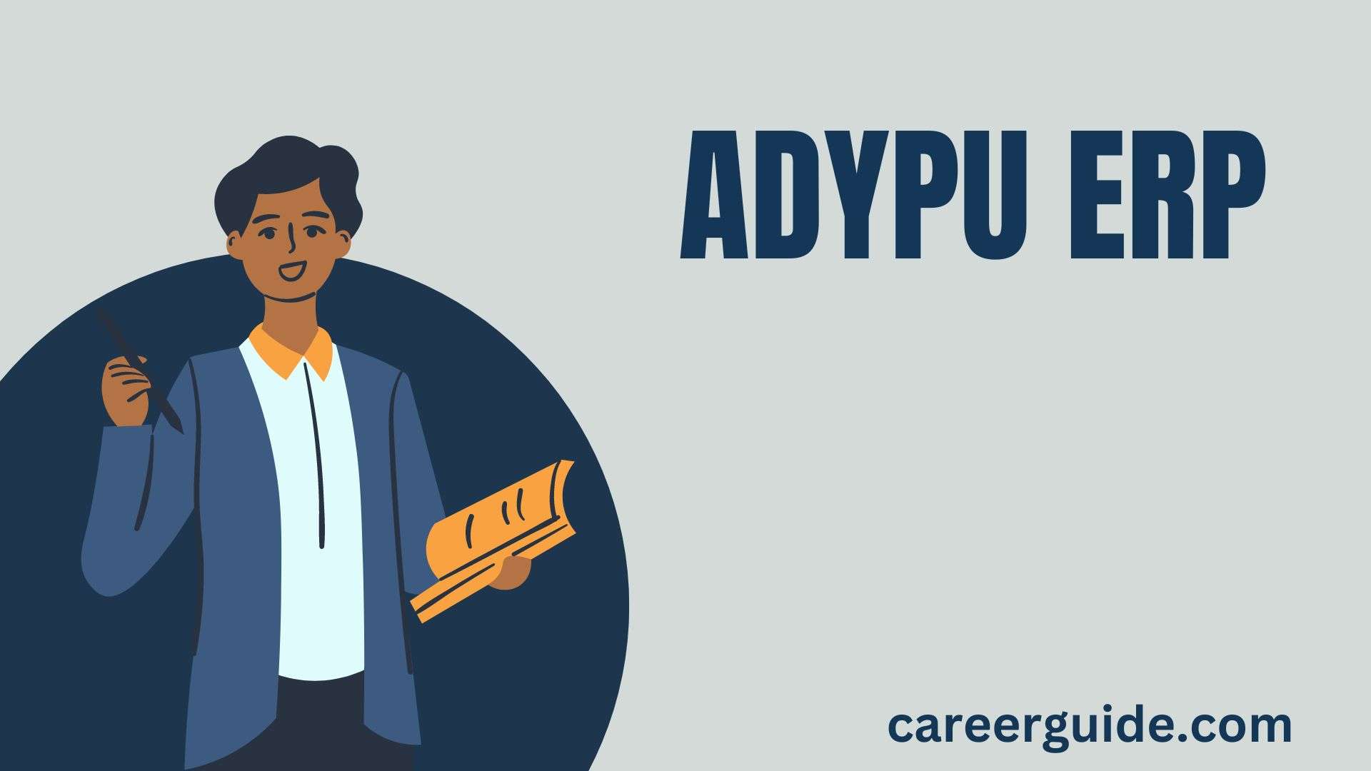 ADYPU Erp: Benefits, Enrollment and Admission Management, Course and Curriculum, Reporting and ...