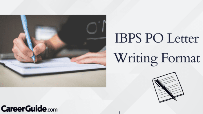 IBPS PO LETTER WRITING FRMAT - CareerGuide