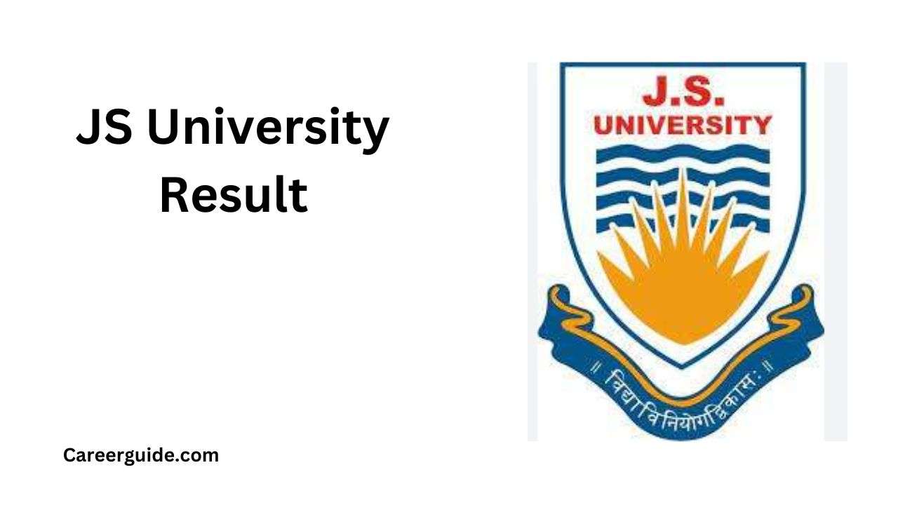 JS University Result: Diploma, Re-evaluation and Rechecking Process ...