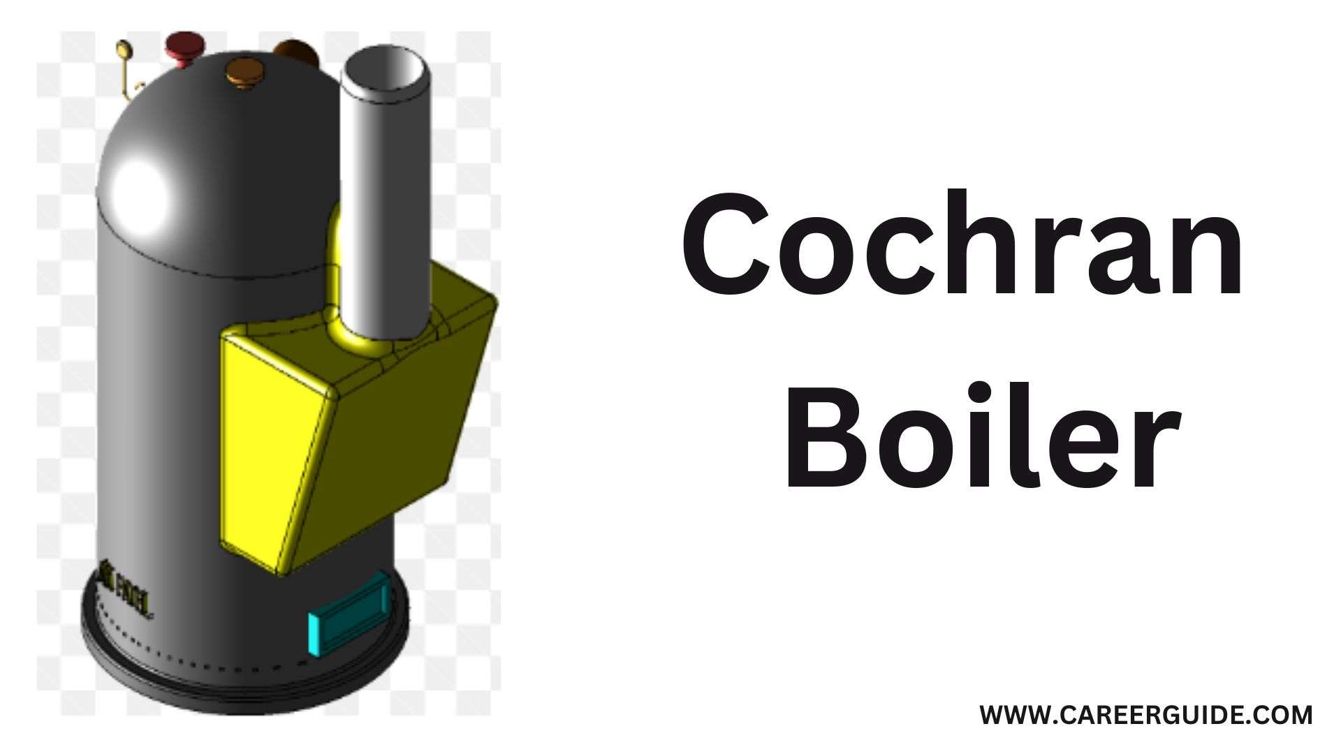 Cochran Boiler : Types, Construction, Working Principle - CareerGuide