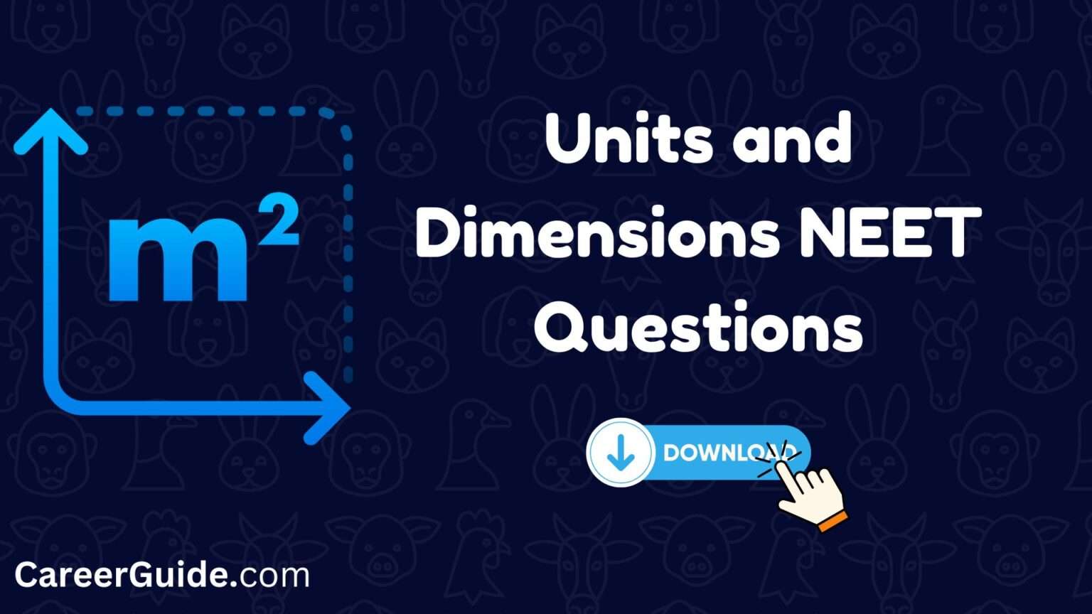 Units and Dimensions NEET Questions: Answer Key, FAQs - CareerGuide